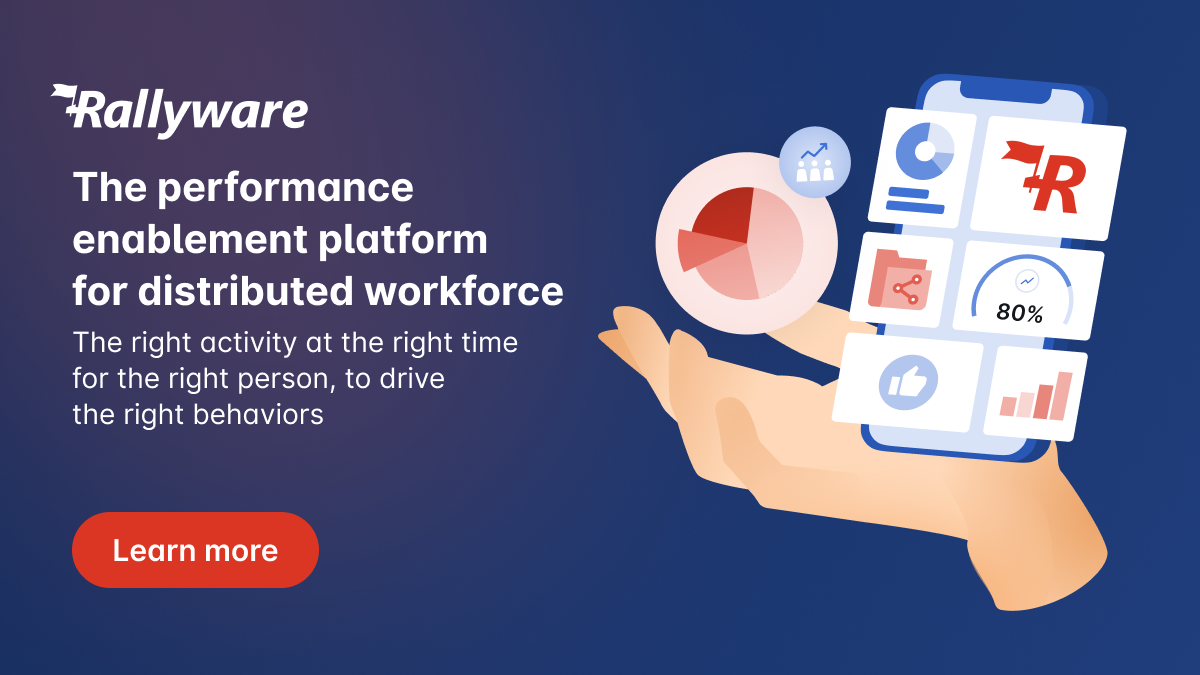 Transform every seller into a top performer (PEP)- Rallyware