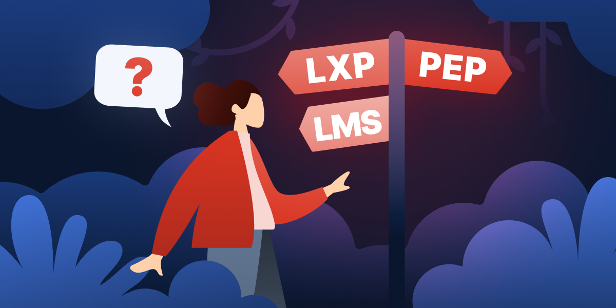 LMS vs. LXP vs. PEP Part One: Evolutions in Seller Enablement